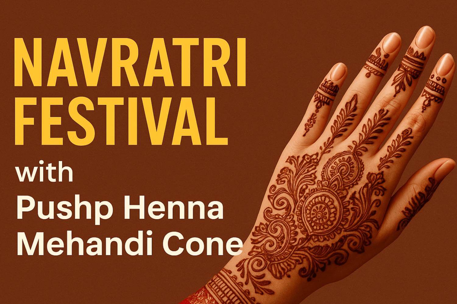 Best Mehndi Cone Guide for Stunning Designs